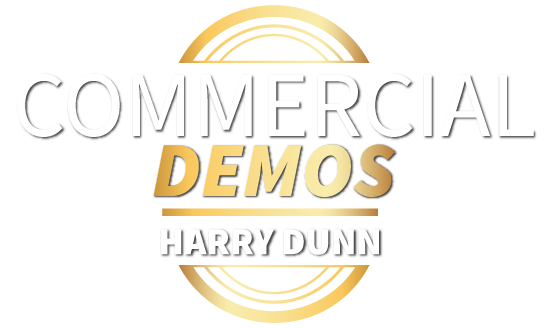COMMERCIAL DEMOS | HARRY DUNN